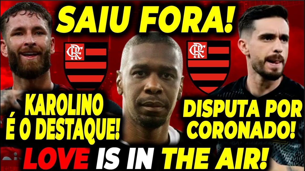LÉO ORTIZ É DO MENGÃO! JUHAN NA SELEÇÃO! BOA FASE DE LÉO PEREIRA ...