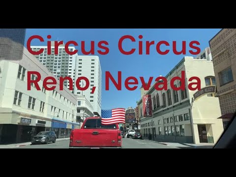 Visiting Circu Circus Reno, Nevada - YouTube