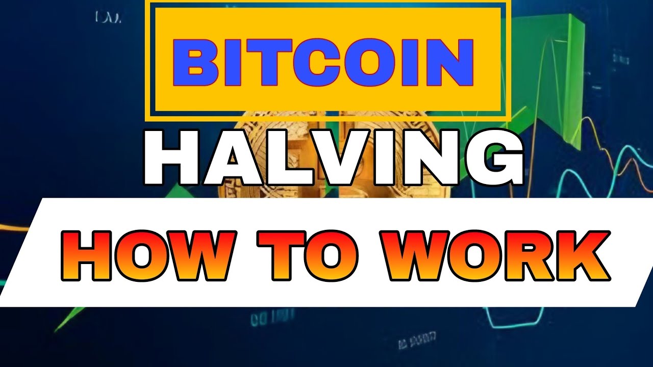 What Is Bitcoin Halving? Definition How It Works,🚀ALT COIN NEXT PUMP🥂# ...