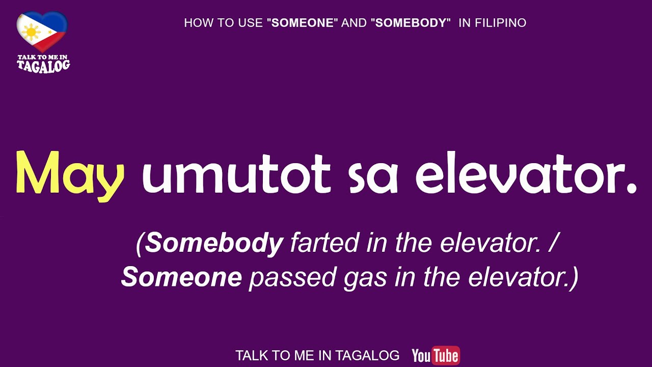 MAY - How to Use "SOMEONE" or "SOMEBODY" in Tagalog | Filipino Language ...