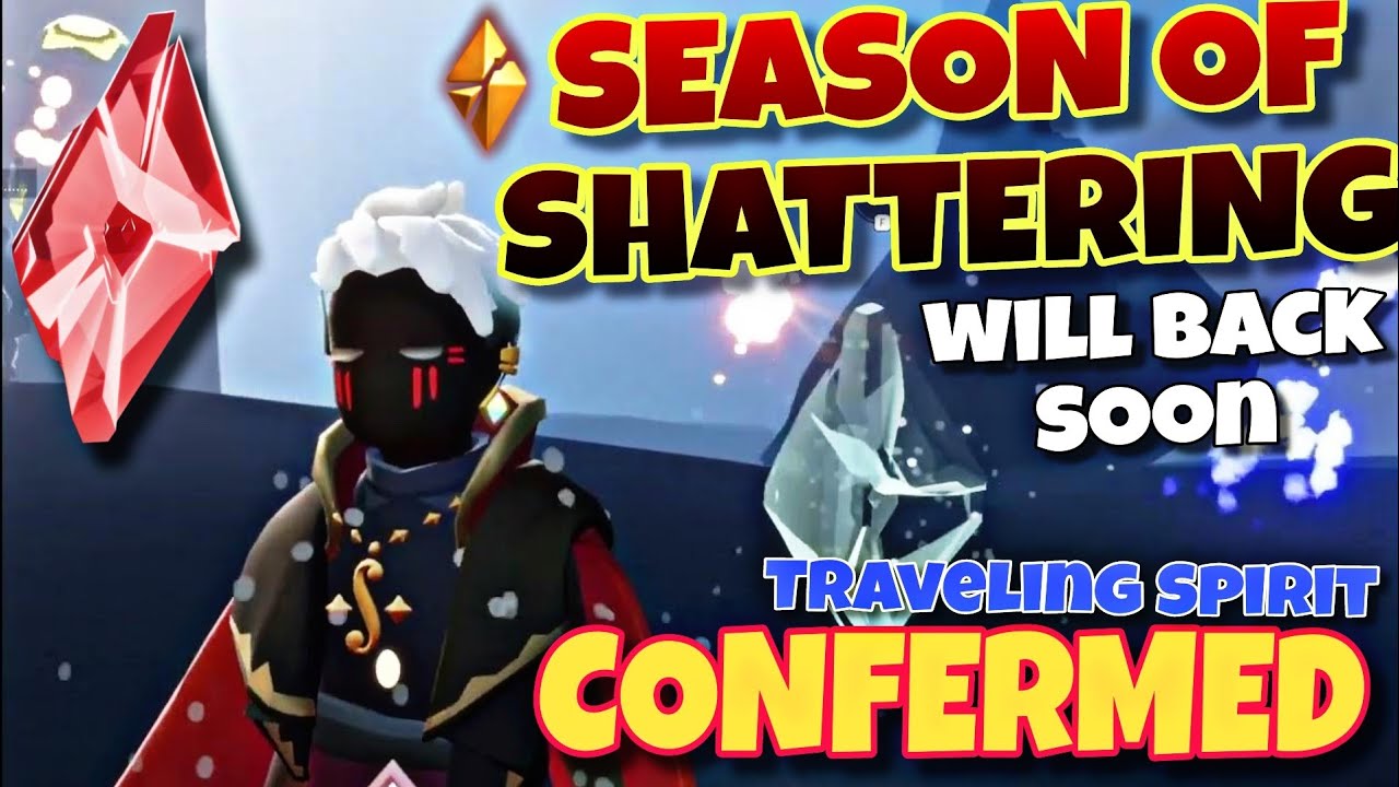 Traveling Spirits - Season Of Shattering Confirmed Sky COTL - YouTube