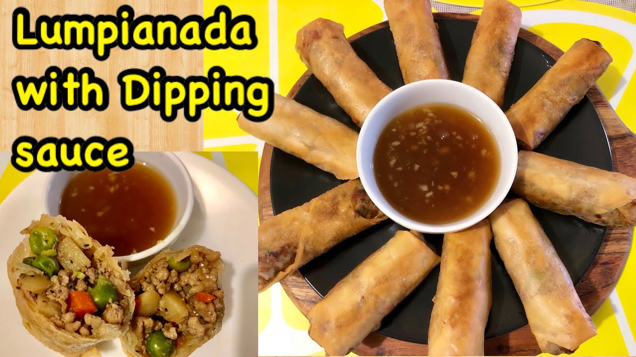 Lumpianada with Dipping sauce +Making Sauce/My Version/Miryenda ...