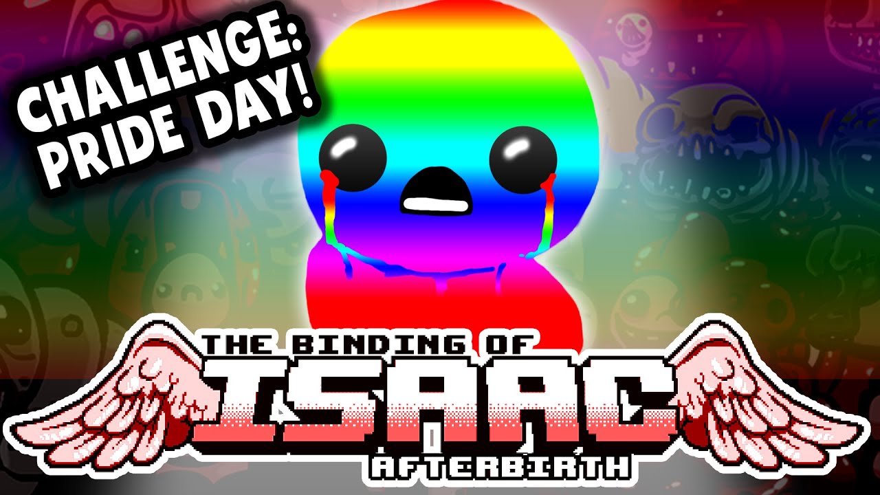Challenge: PRIDE DAY! | #23 | The Binding of Isaac: Afterbirth - YouTube
