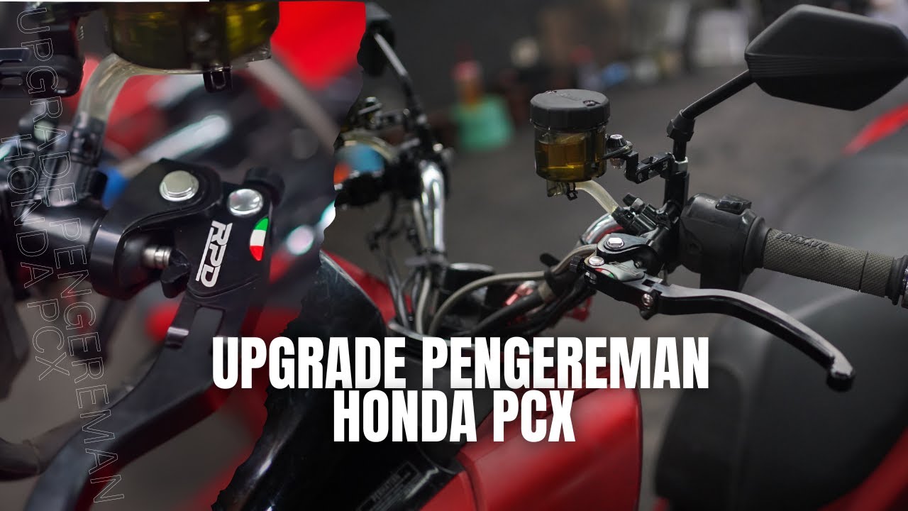 Komponen Upgrade Pengereman: Master Rem RPD untuk Honda PCX - YouTube