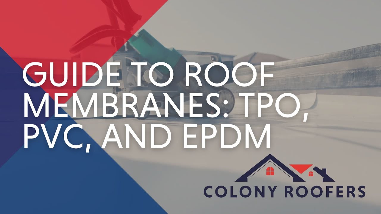 Guide To Roof Membranes: TPO, PVC, And EPDM - YouTube