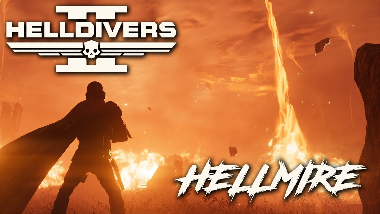 The FIRE TORNADOS of Hellmire!! - Helldivers 2 - YouTube
