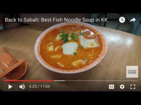 Back to Sabah: Best Fish Noodle Soup in KK - YouTube