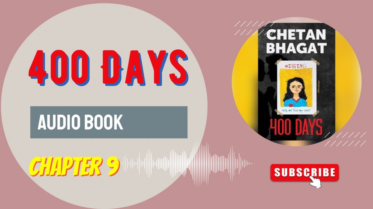 400 Days by Chetan Bhagat - Chapter 9 | Audio Book | vatsAudioBook - YouTube