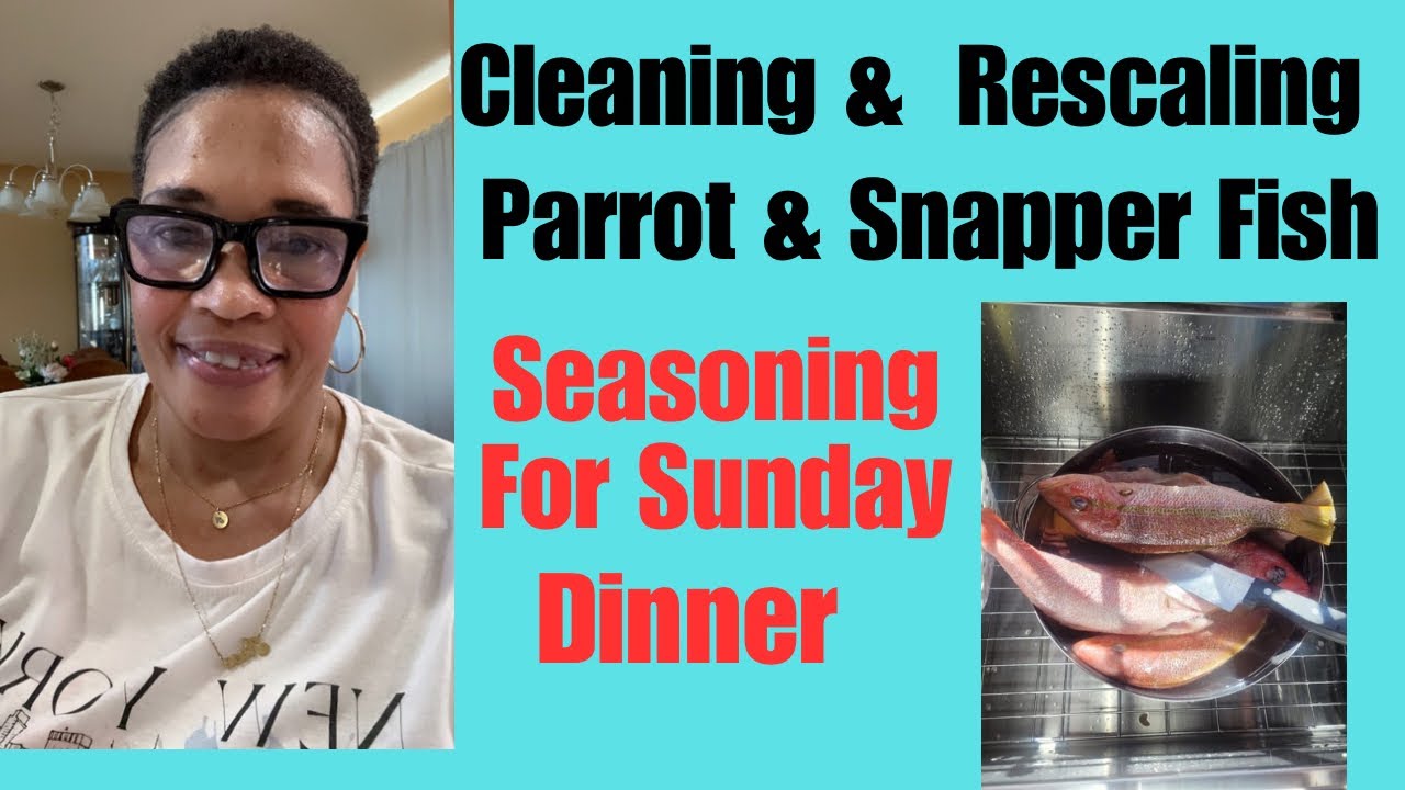 Cleaning and Rescaling Parrot and Snapper Fish and Seasoning For Sunday ...