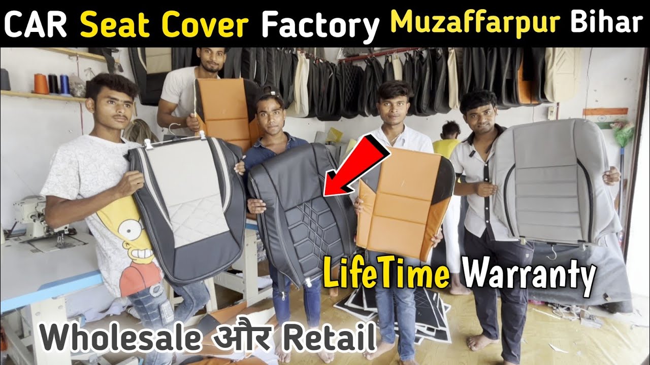 Cheap & Best Car Seat Cover Factory Bihar । Wholesale And Retail Car ...