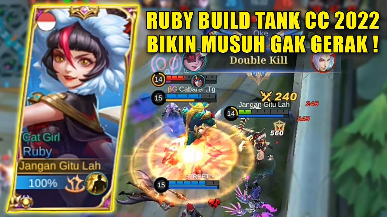 Ruby Build Tank, Hero CC Terbaik 2022 ! Gameplay Ruby Roam Spam Skill ...