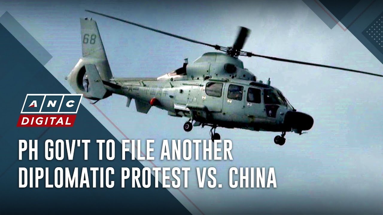 PH gov't to file another diplomatic protest vs. China | ANC - YouTube