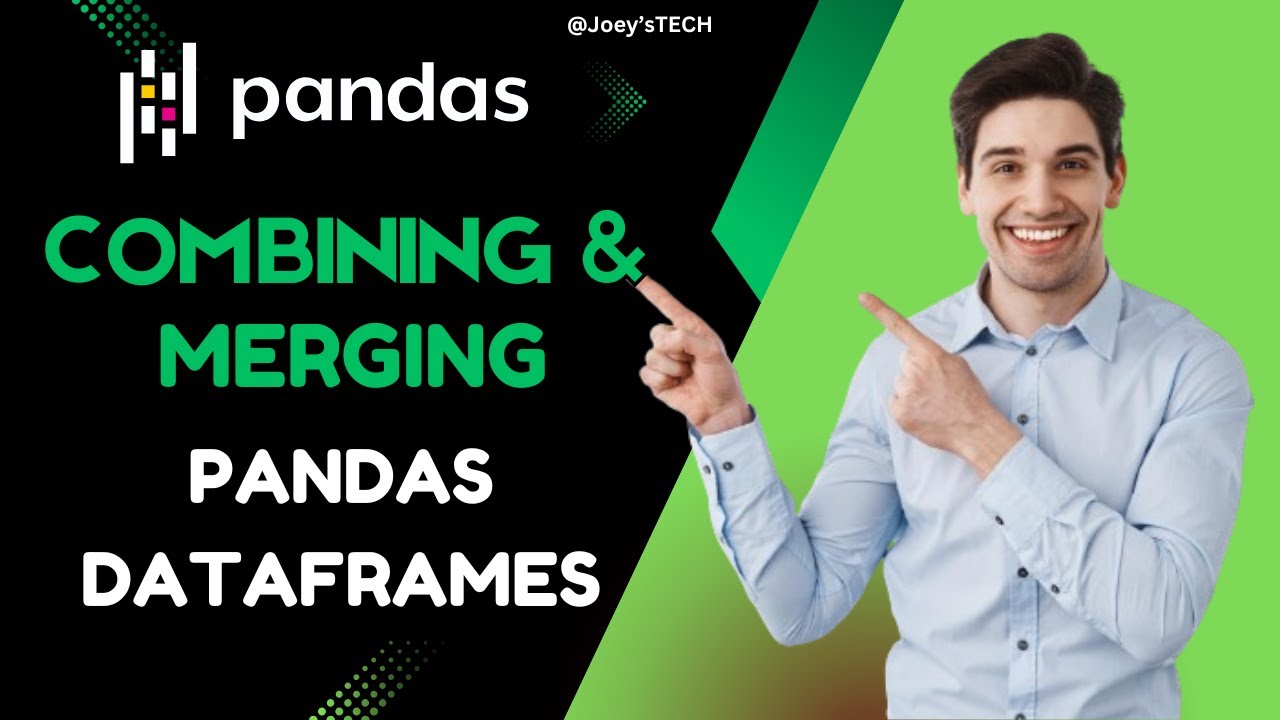 Python Pandas Tutorial Combining And Merging Pandas Dataframes Coding Pandastutorial Youtube