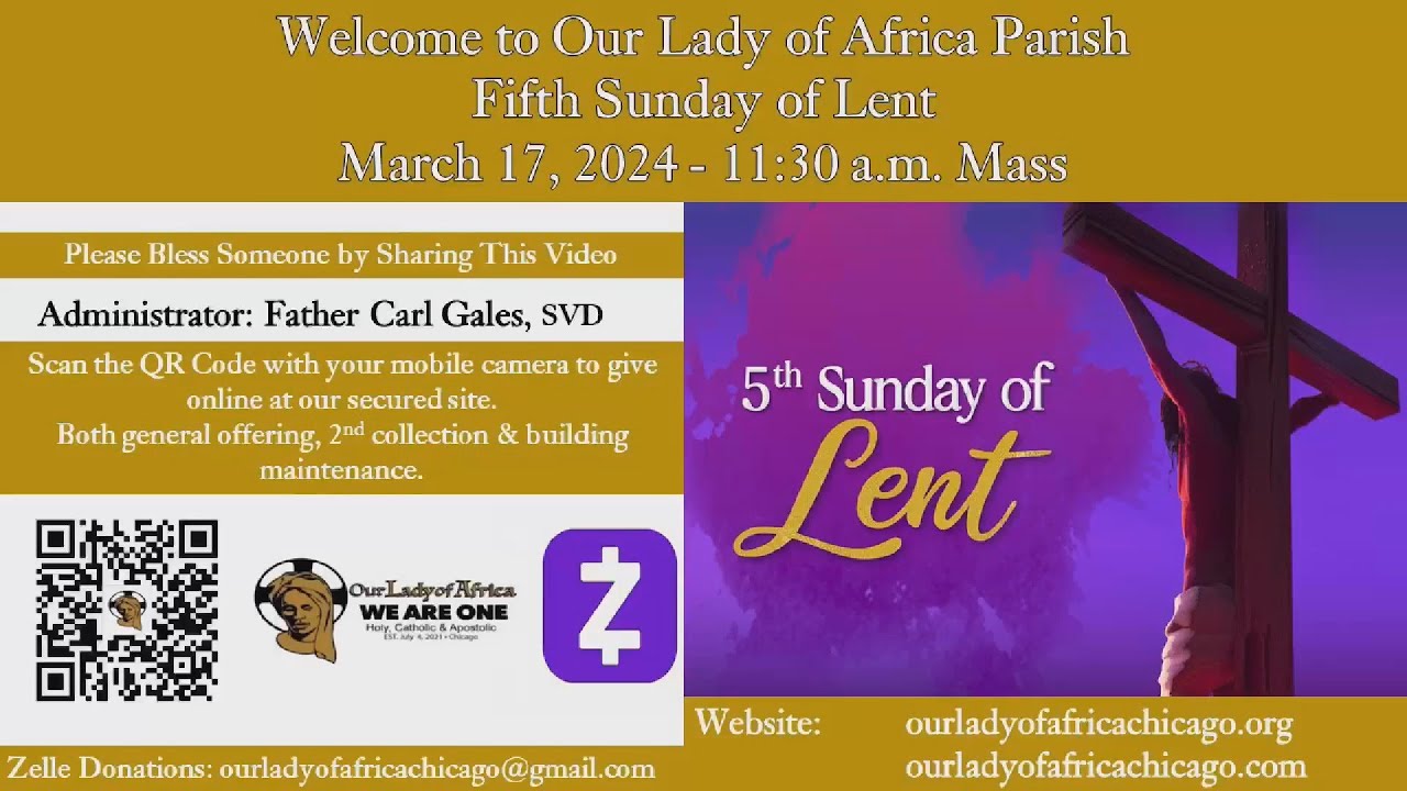 Fifth Sunday in Lent 11:30 a.m. Mass Sunday, March 17, 2024 - YouTube