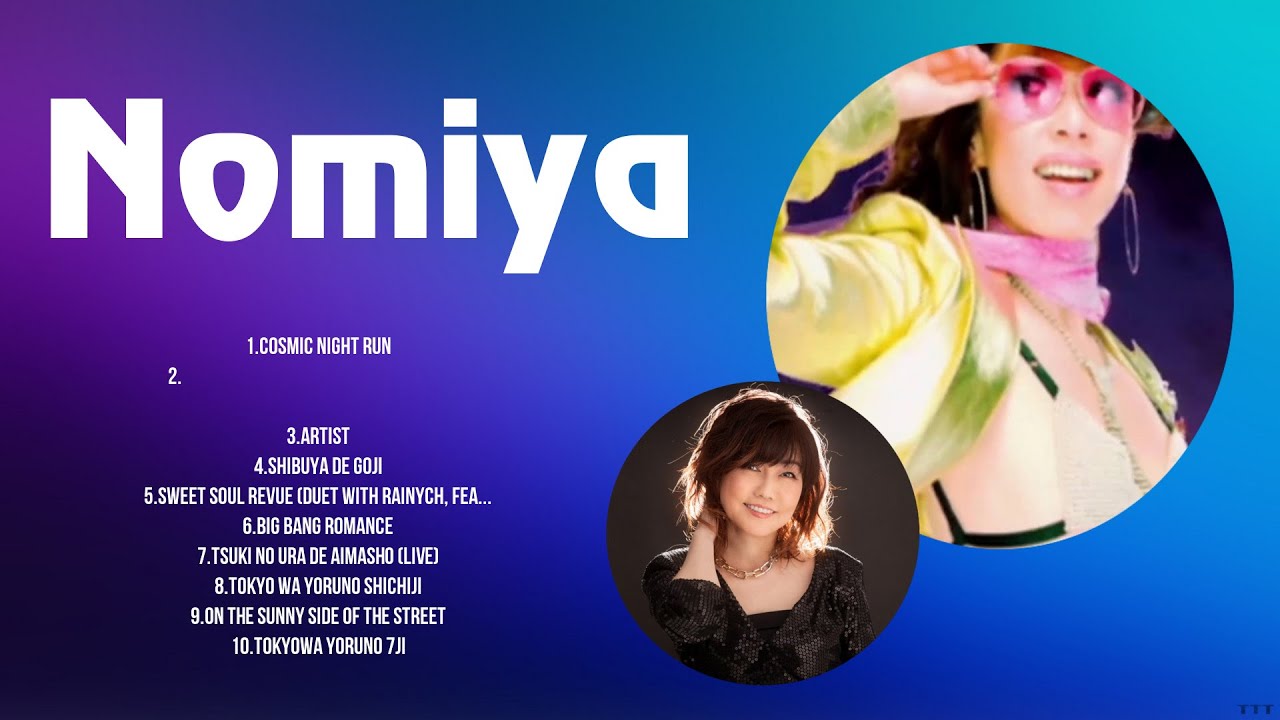Nomiya | The Best Songs Of Nomiya | Nomiya ~ Jpop 2024 - YouTube