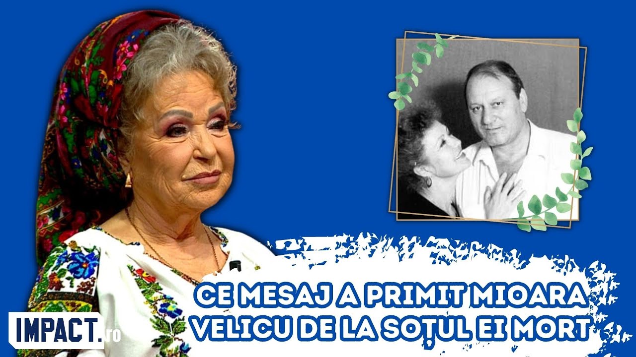 Mioara Velicu, legătură paranormală cu soțul decedat? Cum i-a apărut în ...