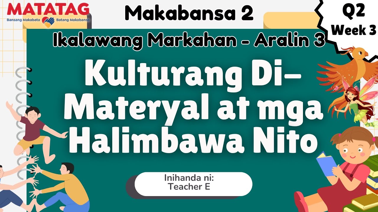 MAKABANSA 2 | Quarter 2 | Week 3 (Revised K to 12 Curriculum o MATATAG ...
