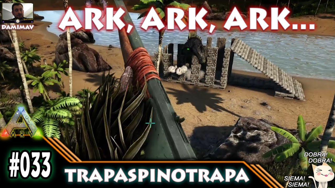 ARK, ARK, ARK - TRAPA SPINO TRAPA #033 - YouTube