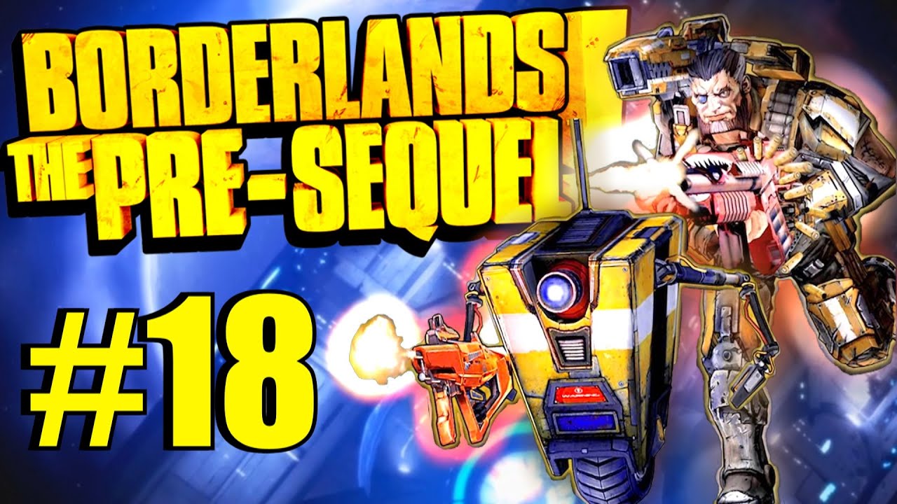Borderlands: The Pre-Sequel! Part 18 - The Eye of Helios! - YouTube