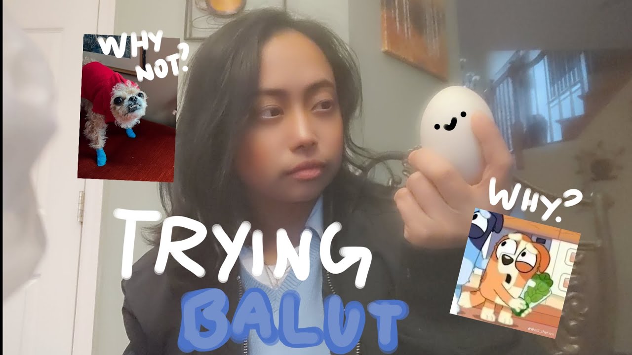 Trying Balut (Gone TERRIBLY) 🥚 - YouTube