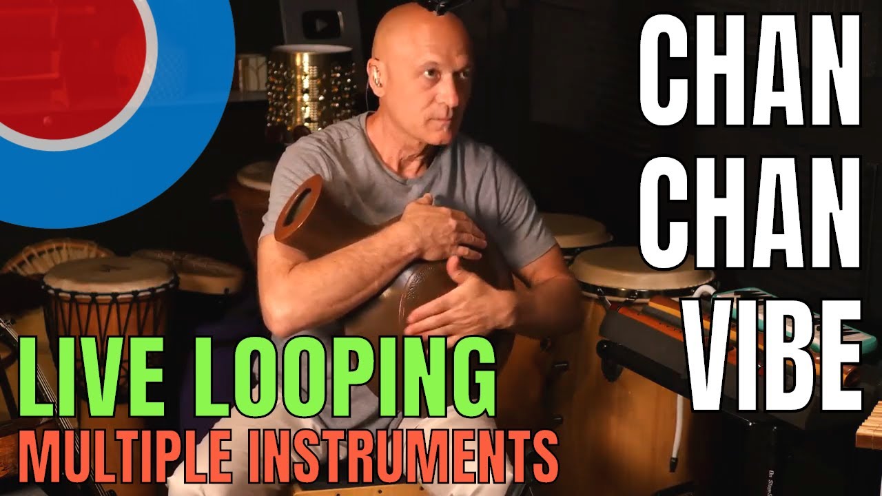 Chan Chan Vibe - Live Looping / Drums, Uke, Bass, Flute - YouTube