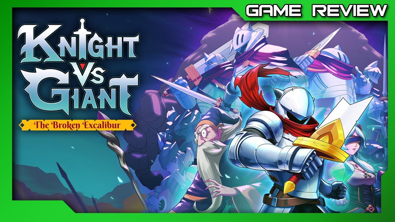 Knight vs Giant: The Broken Excalibur - Review - Xbox Series X/S - YouTube
