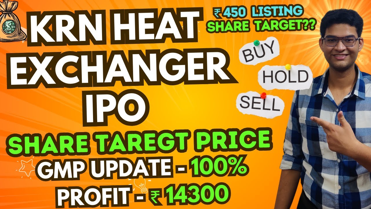 KRN Heat Exchanger IPO Listing Day Strategy | KRN Heat Exchanger IPO GMP | ShareX India - YouTube