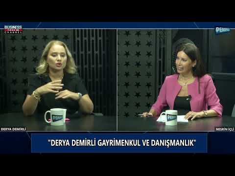 DERYA DEMİRLİ GAYRİMENKUL VE DANIŞMANLIK HAKKINDA KONUŞTU...