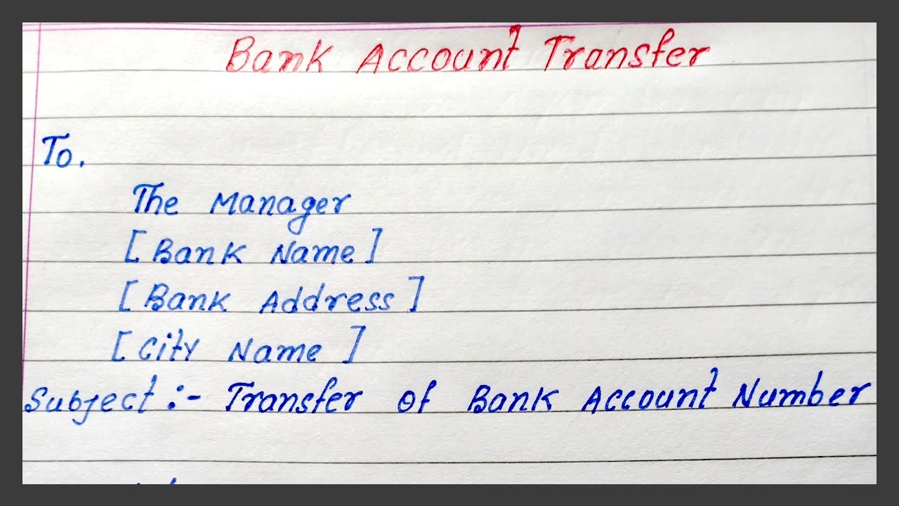 write bank account transfer application | how to write easy application ...