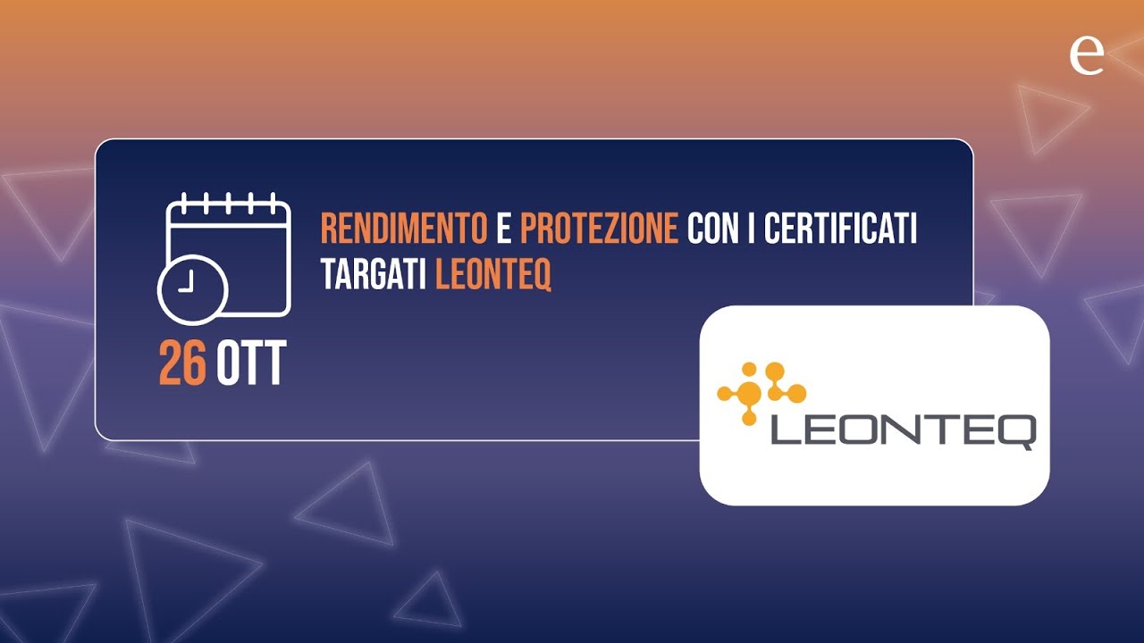 Rendimento e Protezione con i certificati Leonteq - YouTube