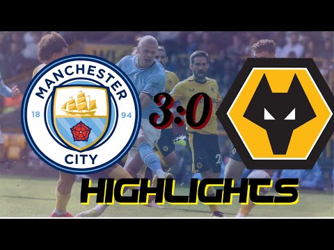 Highlights—Man City Vs Wolves - YouTube