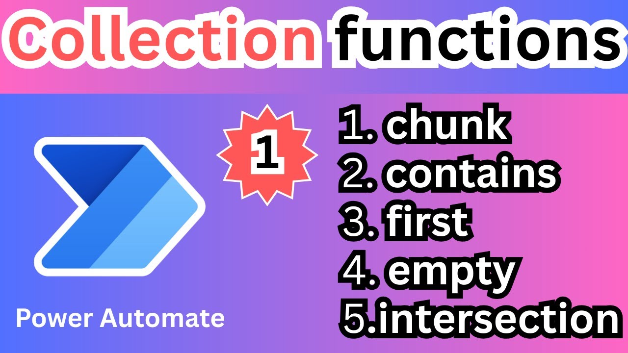 Collection Function In Power Automate: chunk, contains, empty, first ...