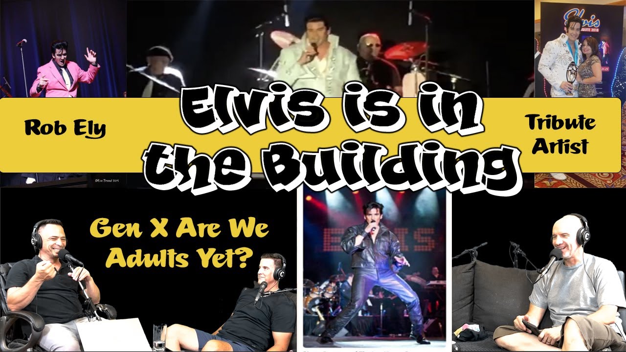 Elvis Is In The Building with Rob Ely - YouTube