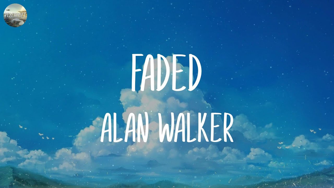 Alan Walker - Faded (Lyrics) | Miley Cyrus, Avicii,... (MIX LYRICS ...