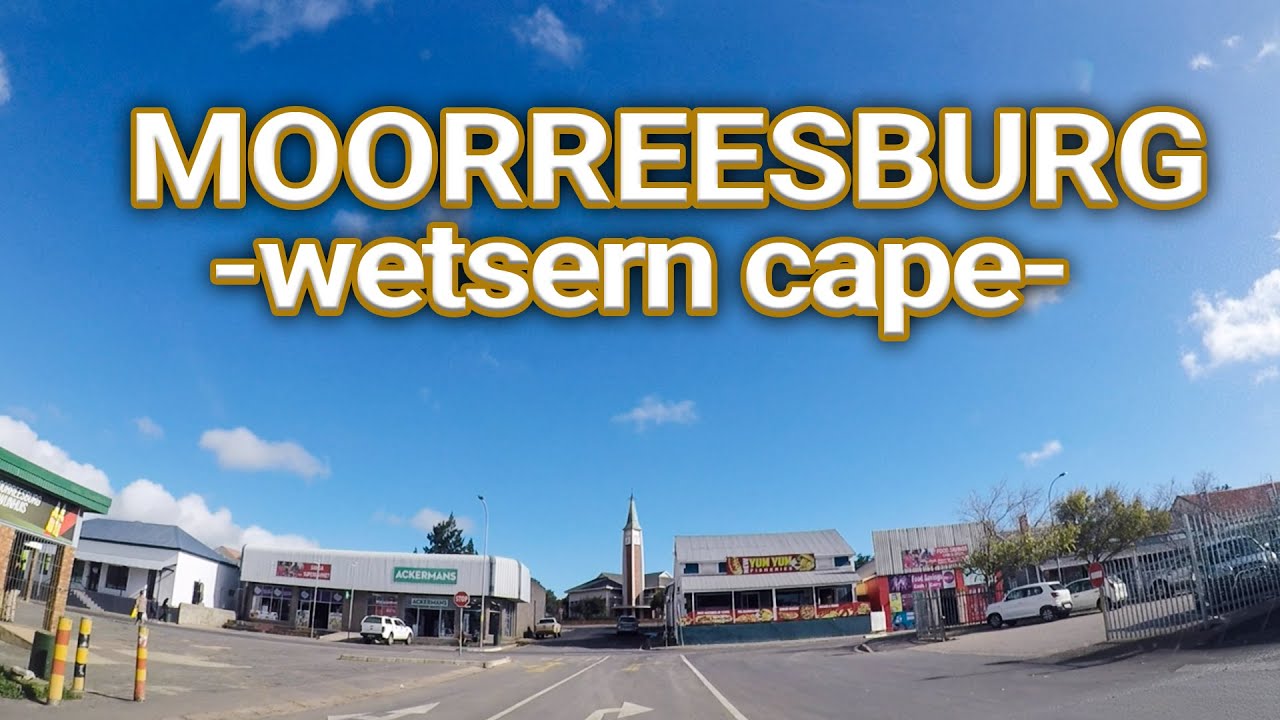 Driving Through The Town of Moorreesburg in Western Cape - YouTube