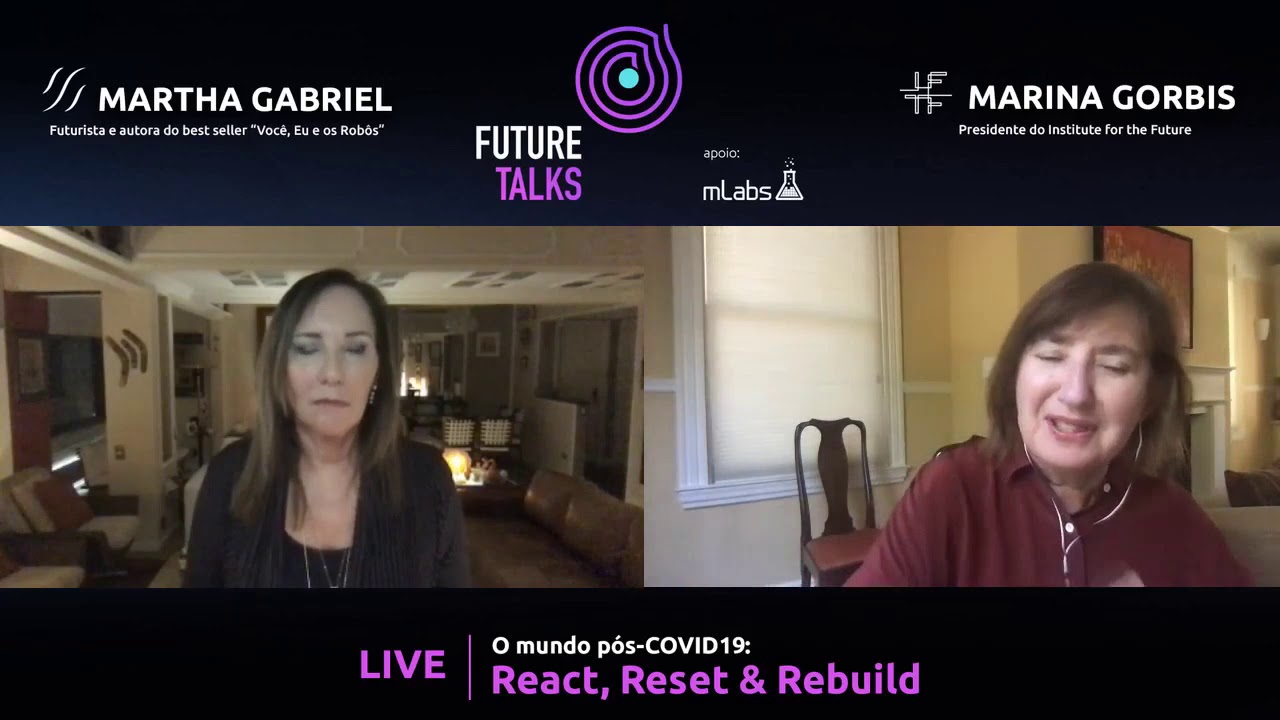 React, Reset & Rebuild — IFTF’s Marina Gorbis is interviewed by Martha ...