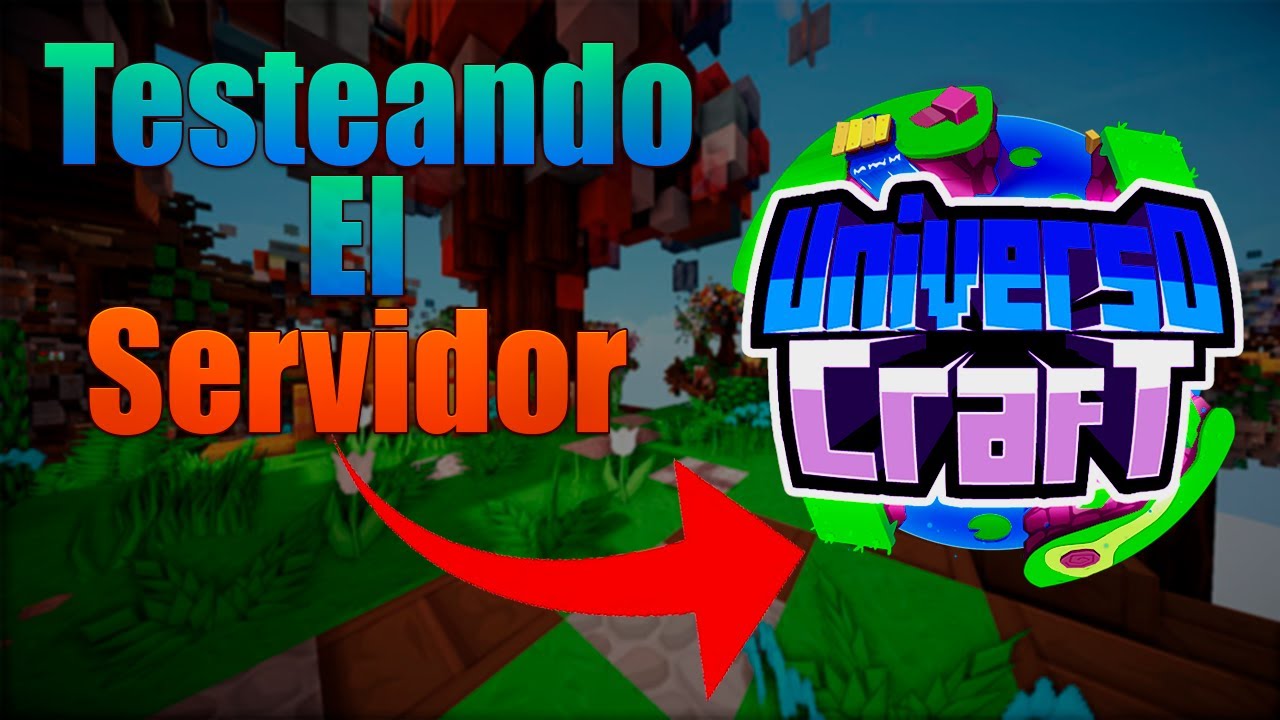 Testeando El Servidor de Universocraft! - YouTube