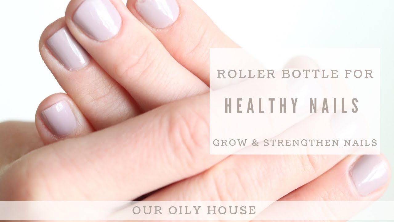 Essential Oil Roller Bottle for Healthy Nails | How to Grow Long Nails ...