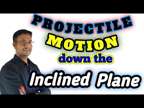 Physics | IIT JEE/NEET/BOARD EXAMS | Projectile Motion | Projectile ...