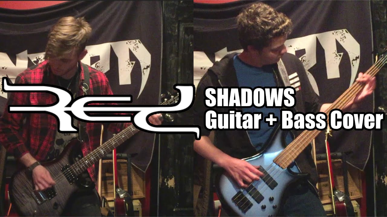 Red - Shadows (Guitar and Bass Cover) - YouTube