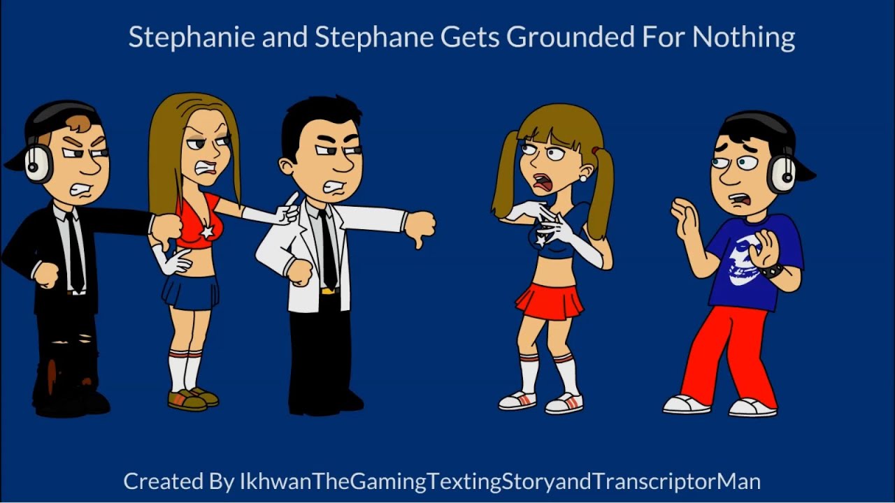 Stephanie and Stephane Gets Grounded For Nothing - YouTube