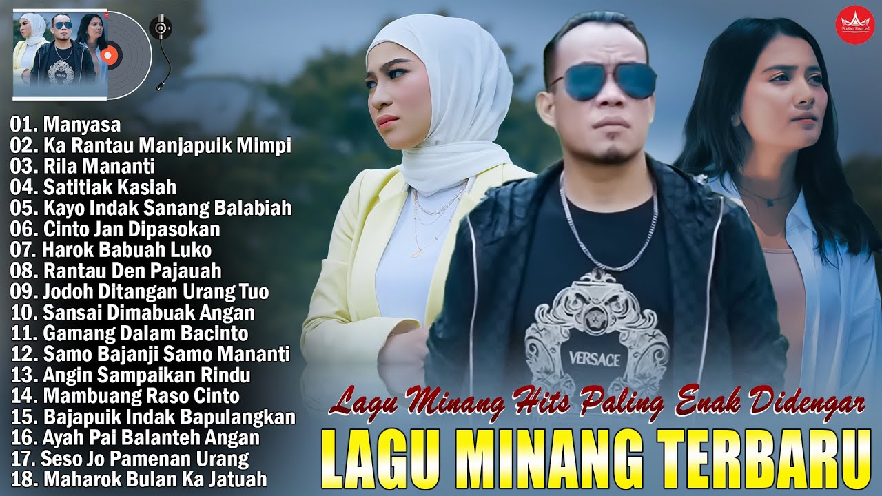 Lagu Minang Terbaru 2025 - Pop Minang Hits Enak Didengar Saat Santai - Lagu Minang Terpopuler ...