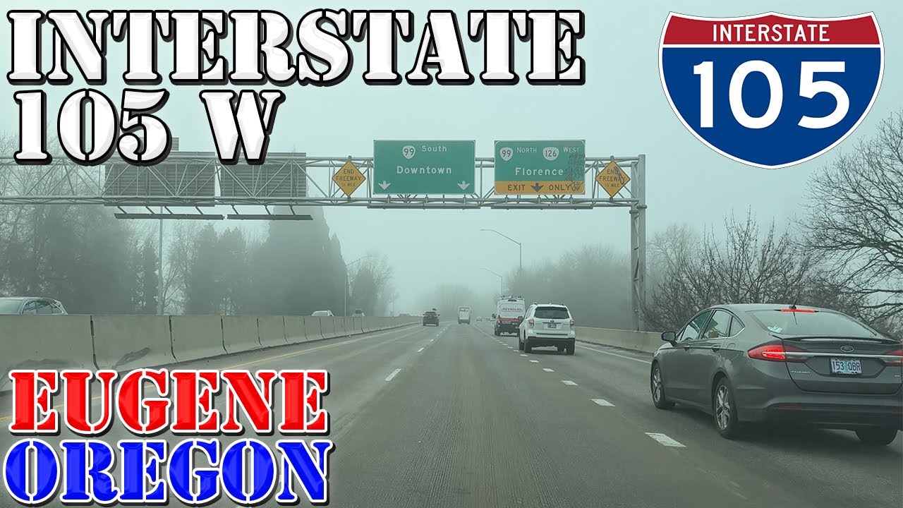 I-105 West - Eugene - Oregon - 4K Highway Drive - YouTube