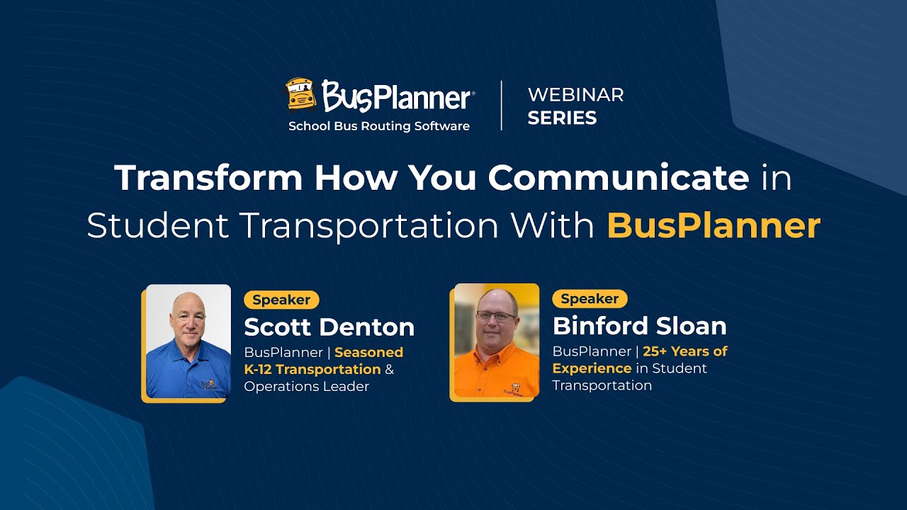 Webinar: Transform How You Communicate in Student Transportation With BusPlanner - YouTube