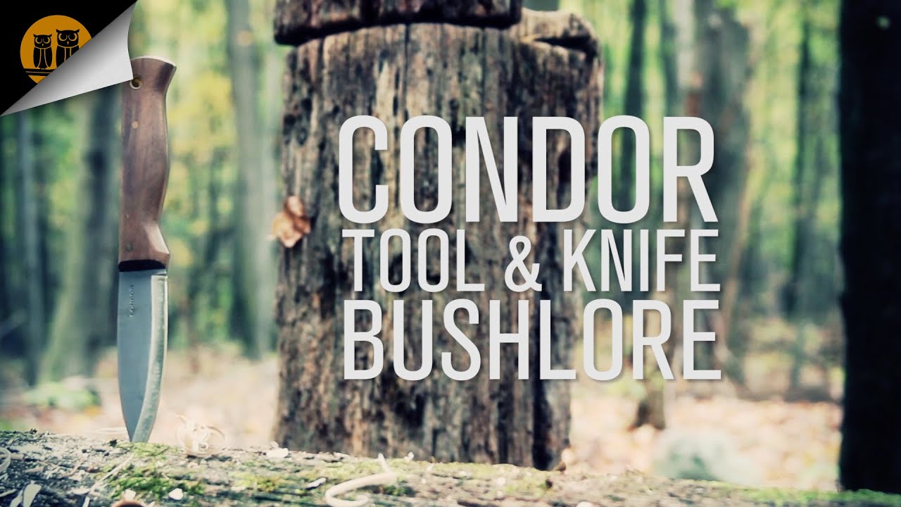 Condor Tool & Knife Bushlore • Bushcraft Knife Field Review - YouTube
