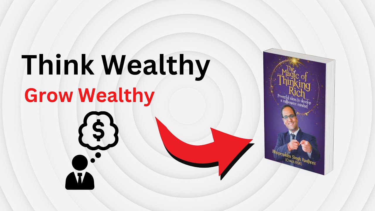 The Power and Magic of Thinking Wealthy Book summary - YouTube