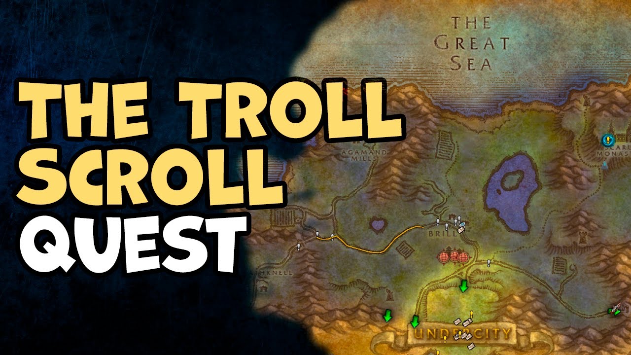The Troll Scroll WoW Quest - YouTube