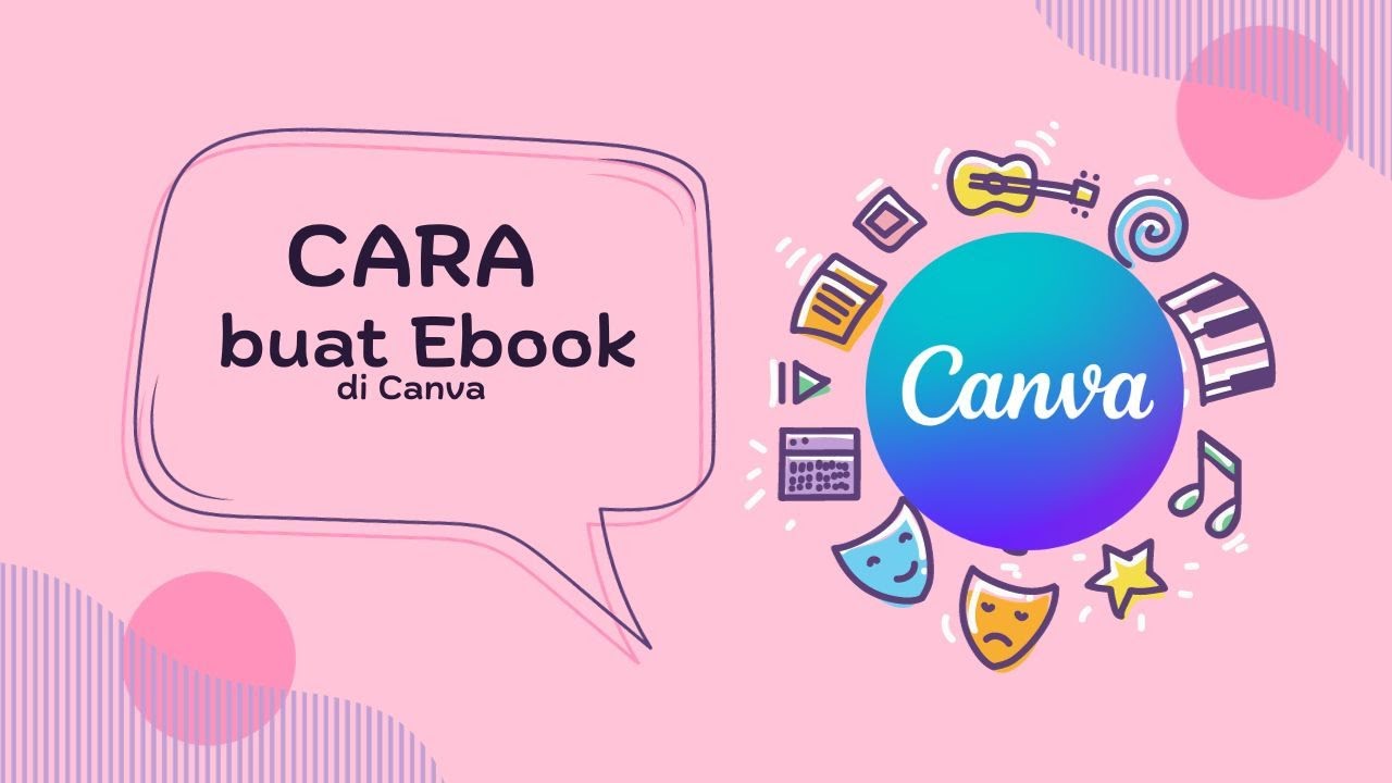 Cara Membuat Ebook Dengan Canva - YouTube