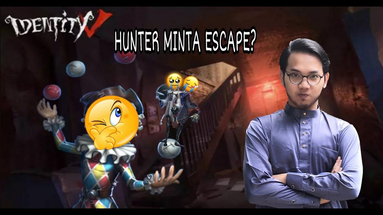 IDENTITY V ll HUNTER MINTA DIHANTAR KE GATE? - YouTube