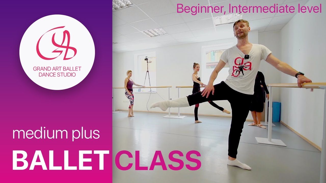 Ballet class for intermediate level and progressive beginners. Medium ...